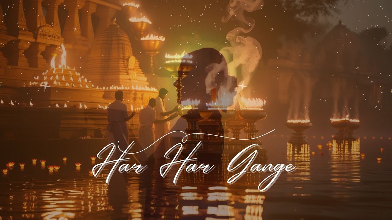 Har Har Gange – Spiritual Lofi Flip | Meditation, Sleep, Relaxation ...