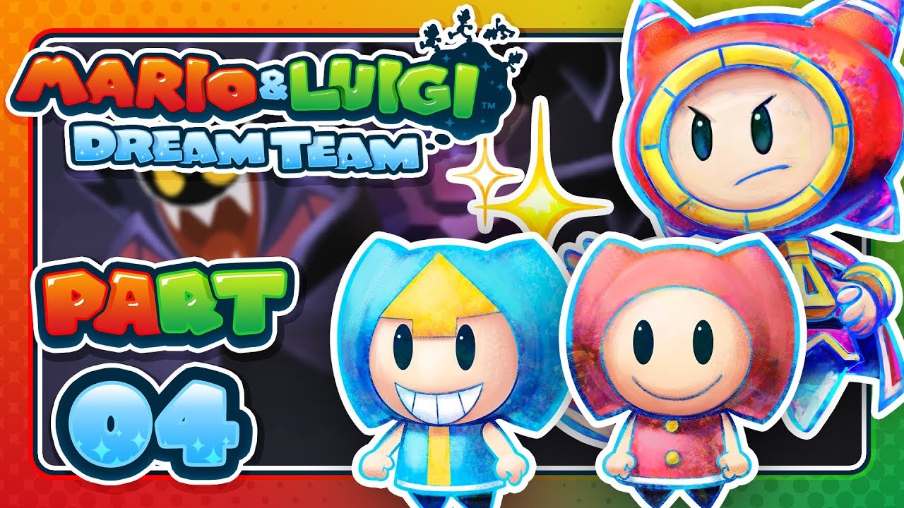 Mario & Luigi: Dream Team - Part 4: THE DREAM & DARK STONES! - YouTube