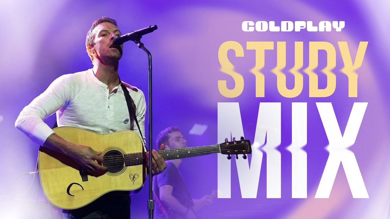 Late Night Chill & Study (Coldplay Mix) - YouTube