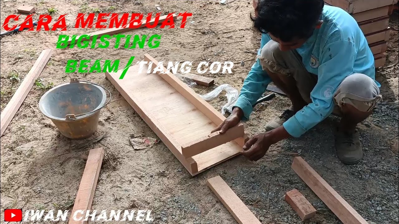 cara membuat bigisting beam/tiang cor - YouTube