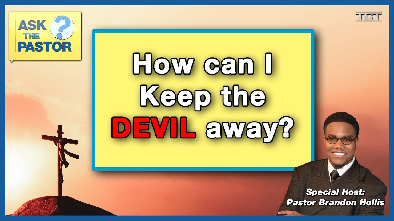 How can I Keep the DEVIL away? - YouTube