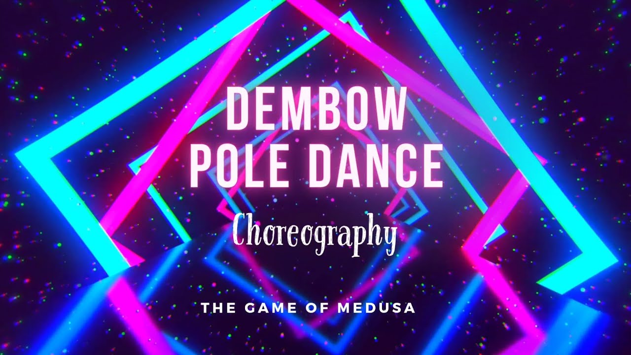 Dembow Pole Dance Choreography - YouTube