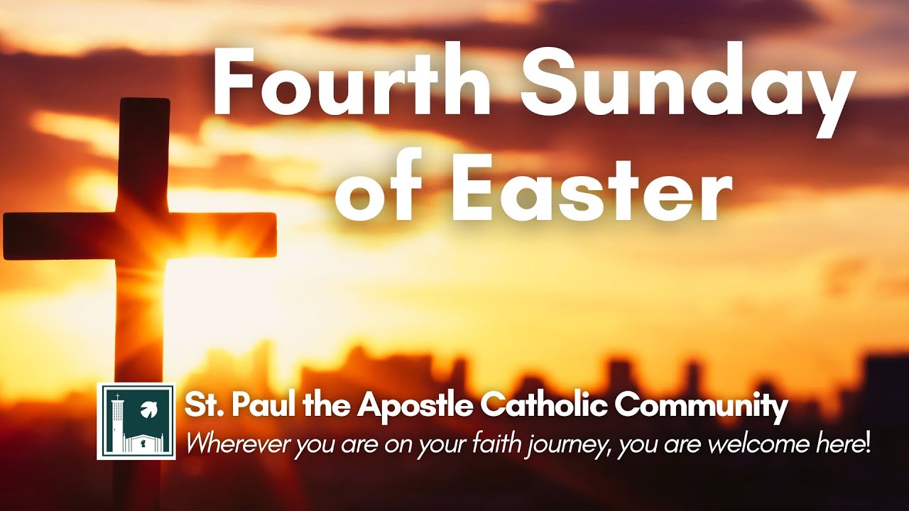 4th Sunday of Easter - 9:30 AM Mass (April 21, 2024) - YouTube