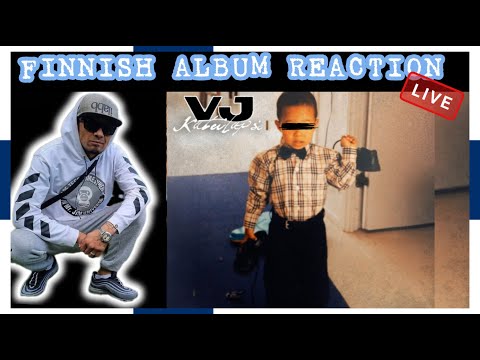 Finnish Album Reaqction (Live): VJ - Katulapsi