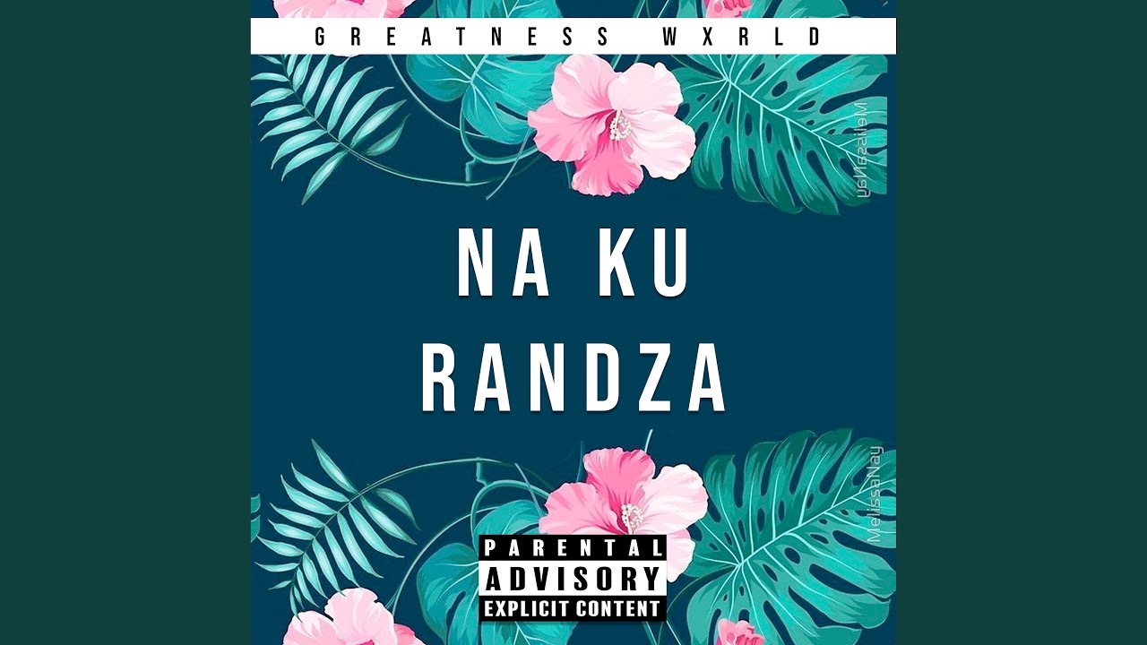 Na Ku Randza - YouTube