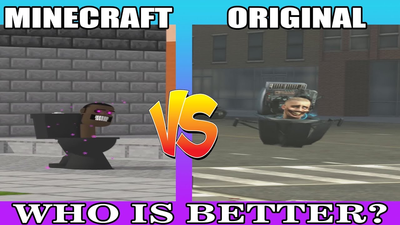 skibidi toilet 36: Skibidi toilet Minecraft vs Skibidi toilet Original ...