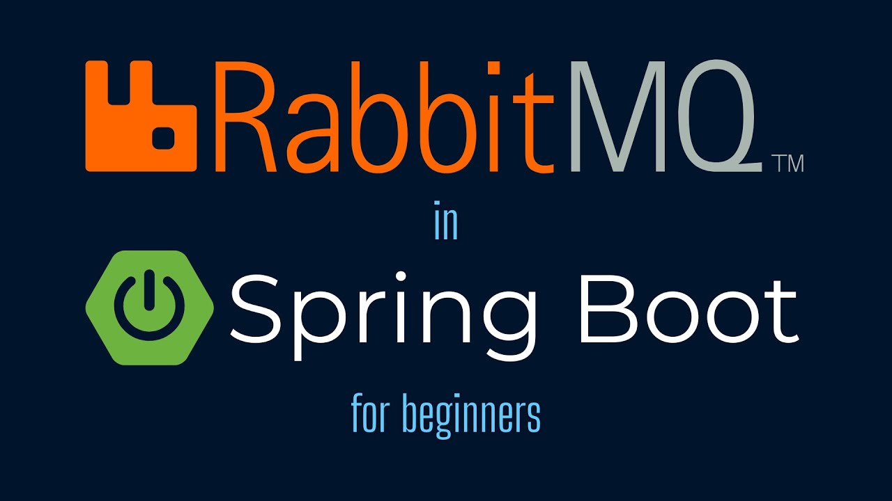 RabbitMQ in Spring Boot for beginners - YouTube
