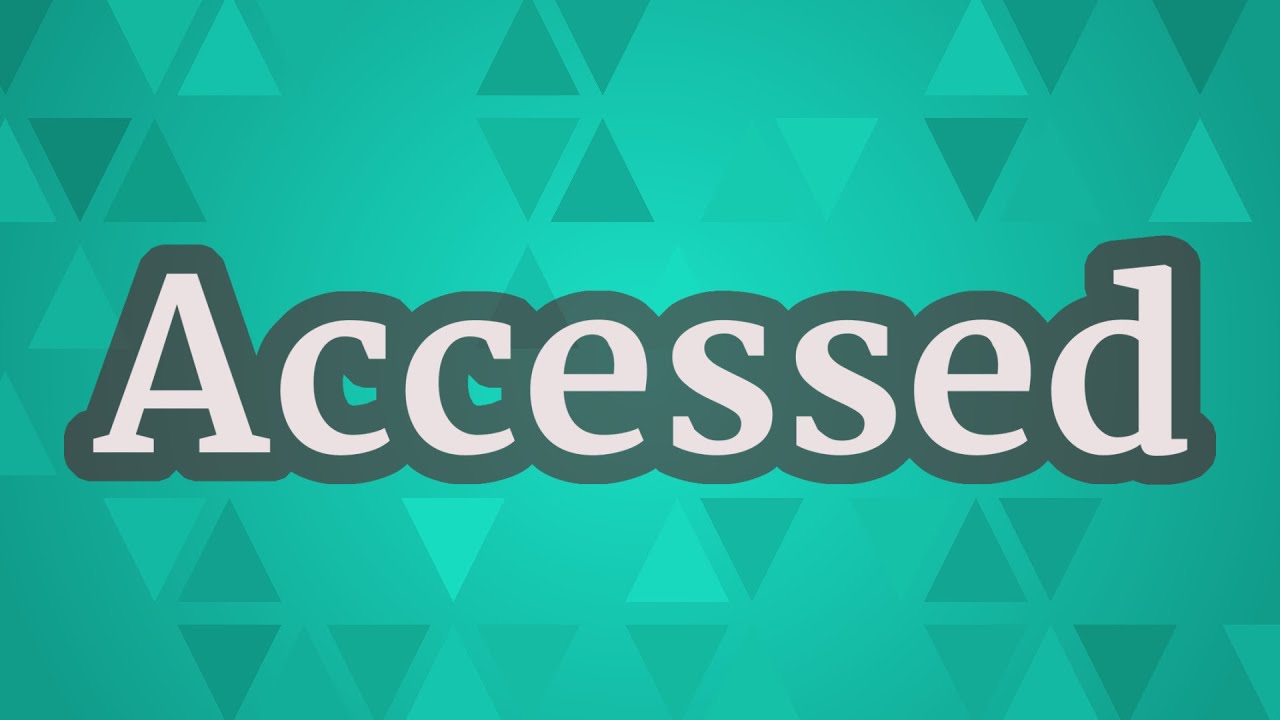 ACCESSED pronunciation • How to pronounce ACCESSED - YouTube