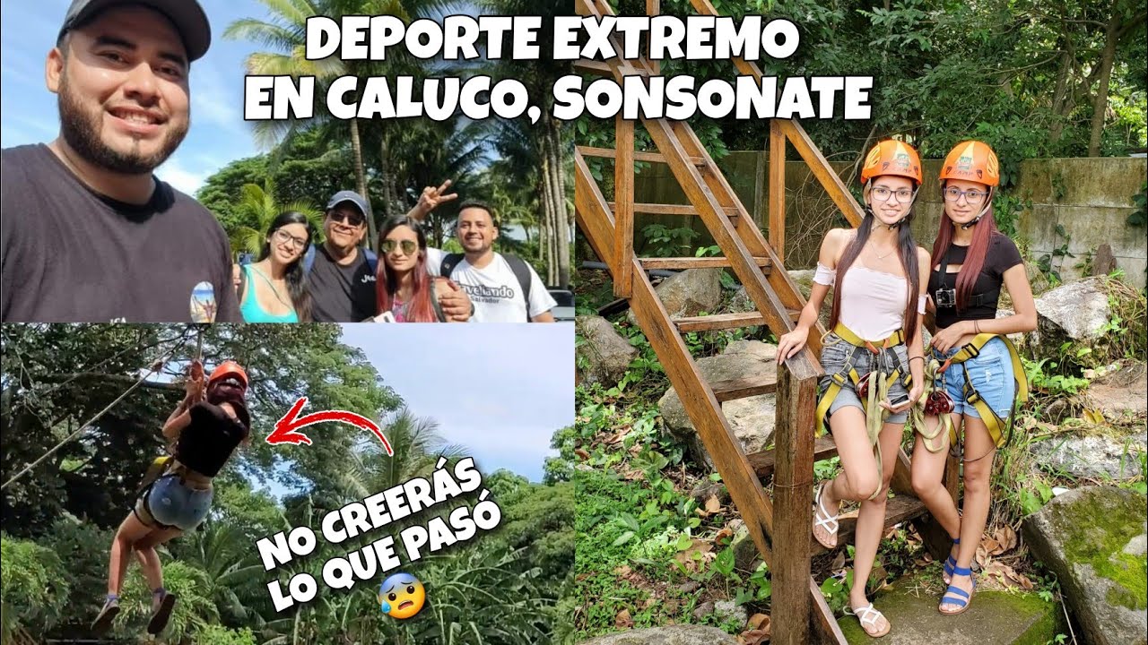 Aventura Extrema en CALUCO, SONSONATE 🇸🇻 - YouTube