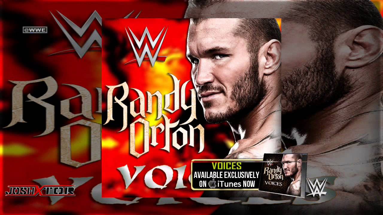 WWE: Voices (Randy Orton) by Rich Luzzi & Jim Johnston - DL Custom ...