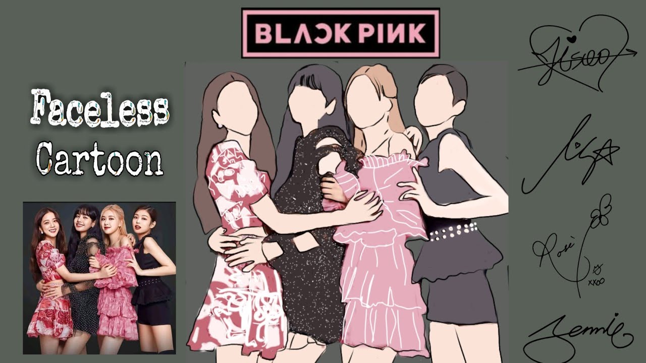 Black pink /Faceless Cartoon - YouTube