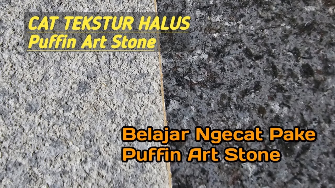 Tutorial Cat Tekstur - Puffin Art Stone hasilnya muantaappp - YouTube