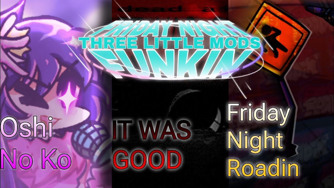 №14 | Three little mods Friday Night Funkin - YouTube