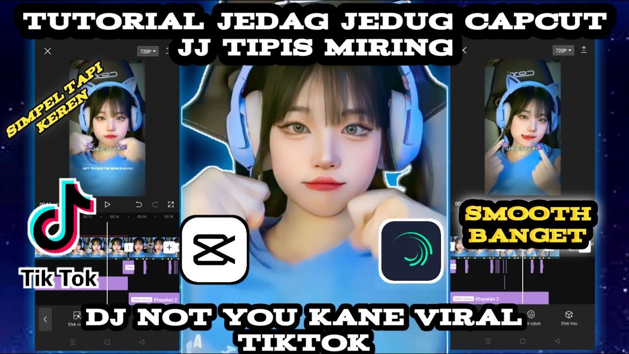 Tutorial Edit Jedag Jedug Capcut JJ Tipis Miring || Dj Not You Kane Viral Tiktok - YouTube