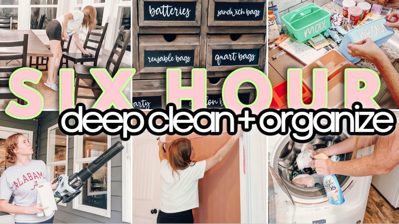 SIX HOUR DEEP CLEAN + ORGANIZE ⭐️ DAYS OF CLEANING MOTIVATION - YouTube