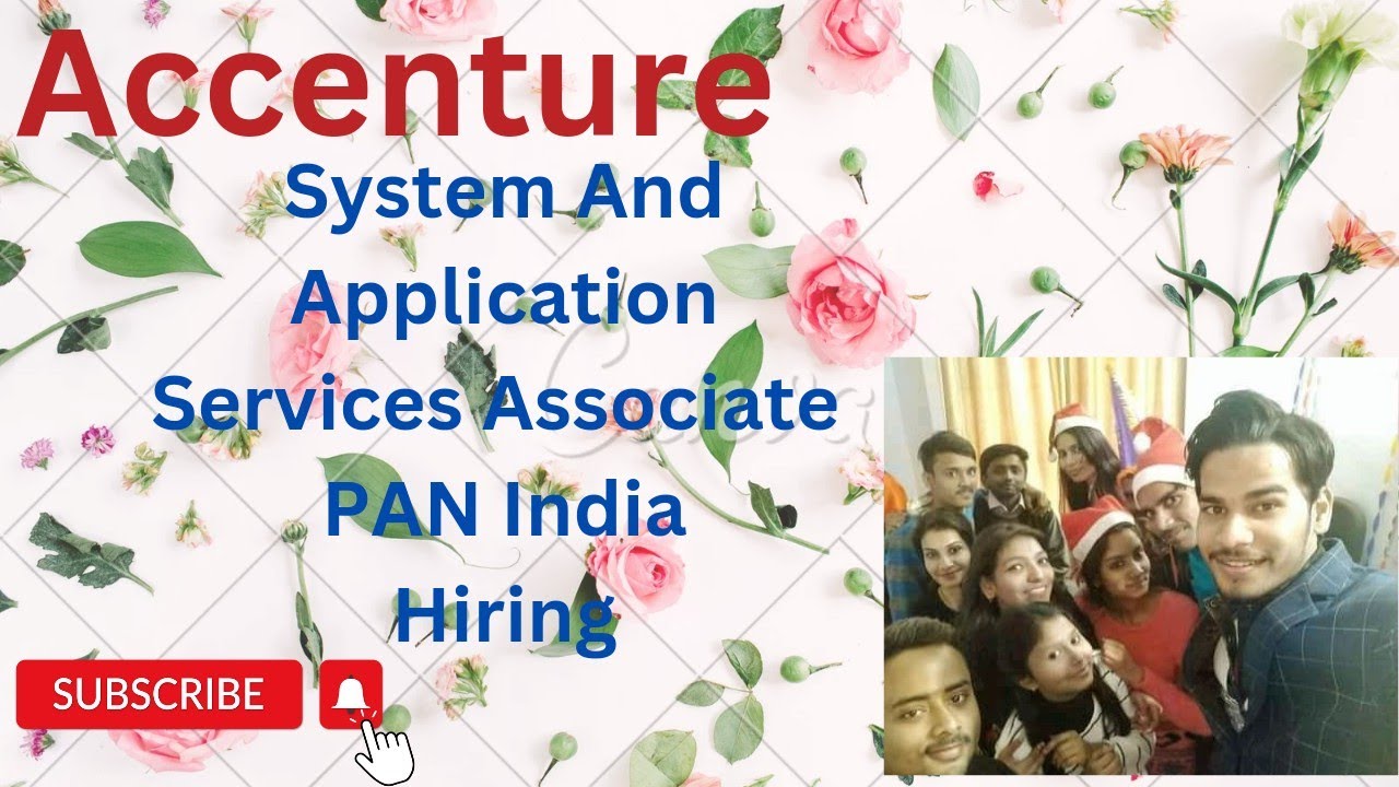 Accenture System and Application Services Associate PAN India Hiring ...