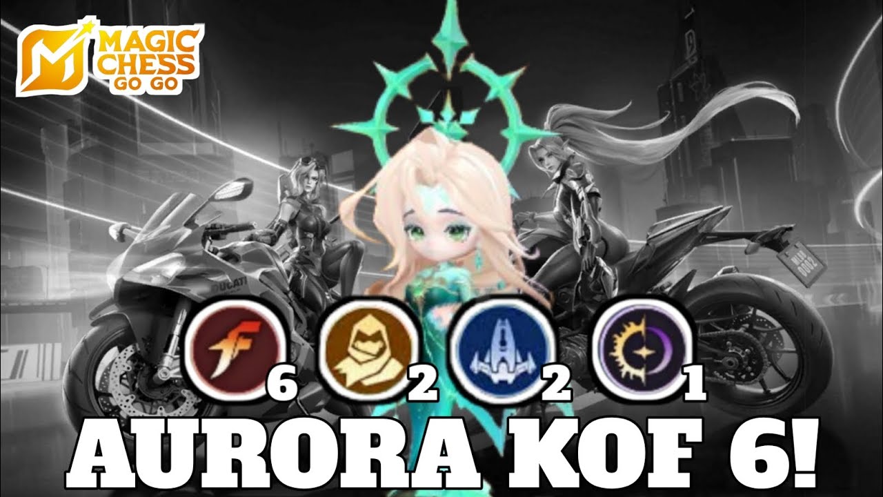 AURORA KOF 6 PALING BARBAR! Sekali Ulti Langsung Wipe! 🔥 Magic Chess Go ...