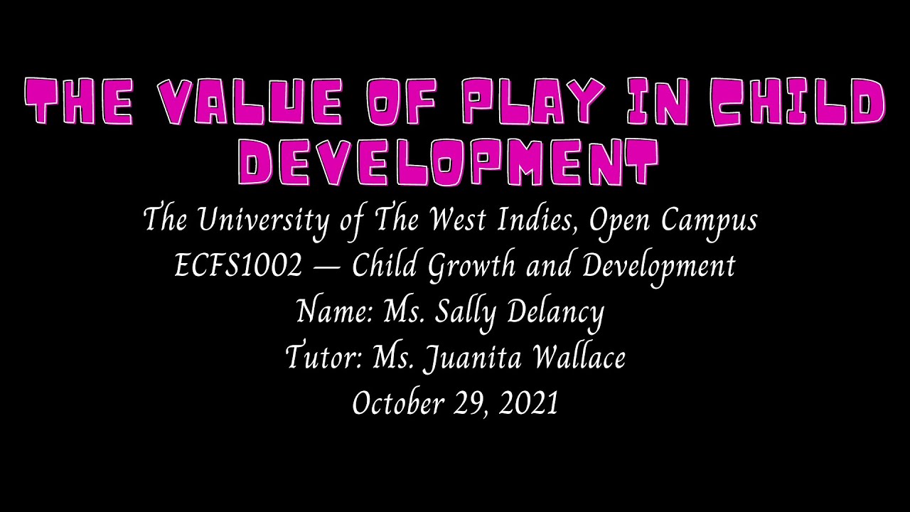 The Value of Play in Child Development - YouTube
