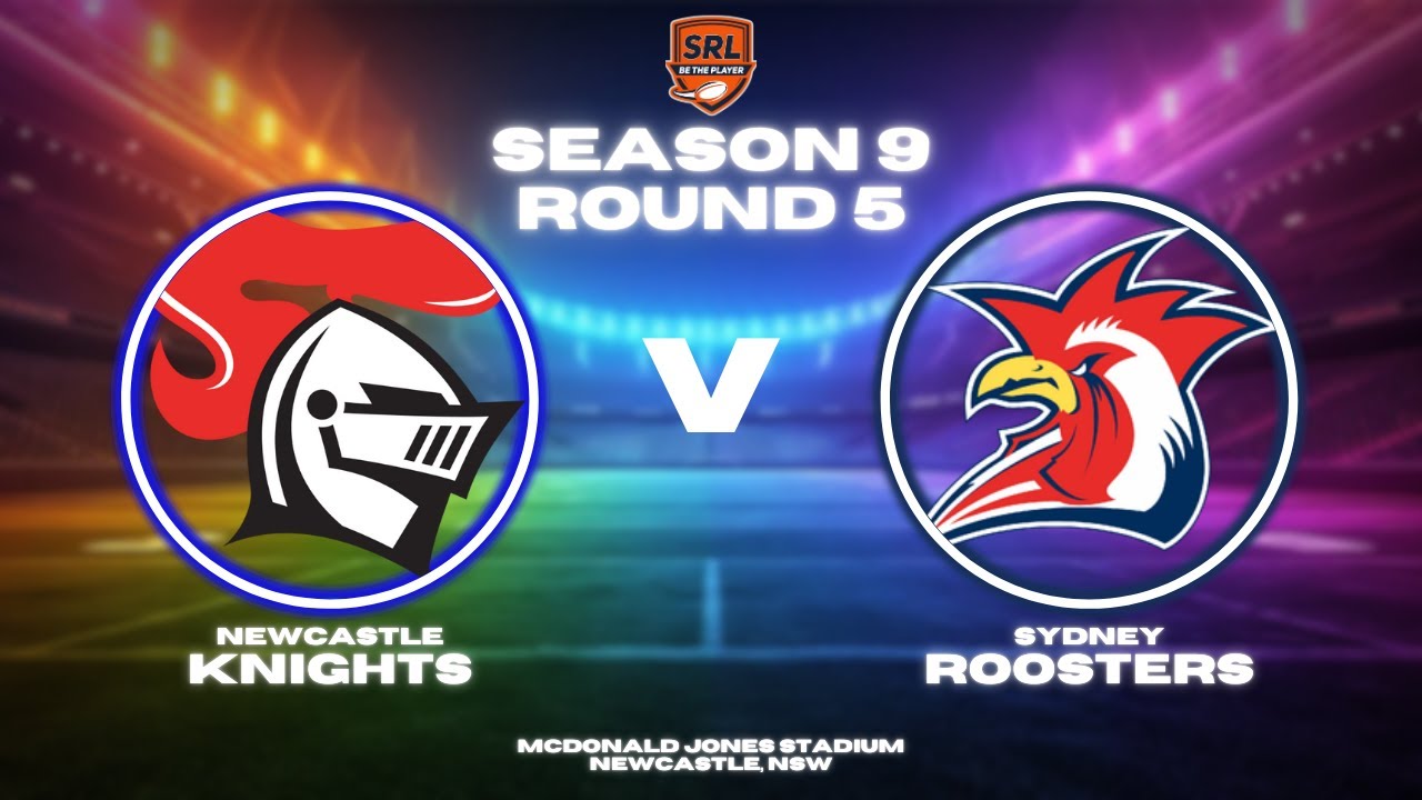 Knights vs Roosters | Season 9, Round 5 | SRL - YouTube