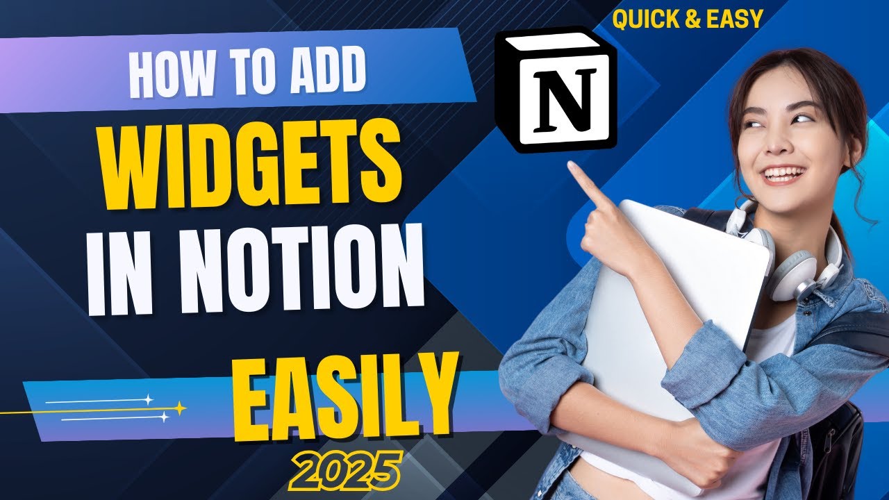 How to Add Widgets to Notion in 2025 Simple & Fast Guide - YouTube