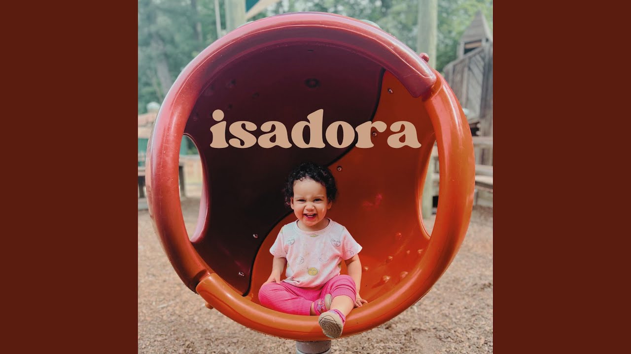 Isadora - YouTube