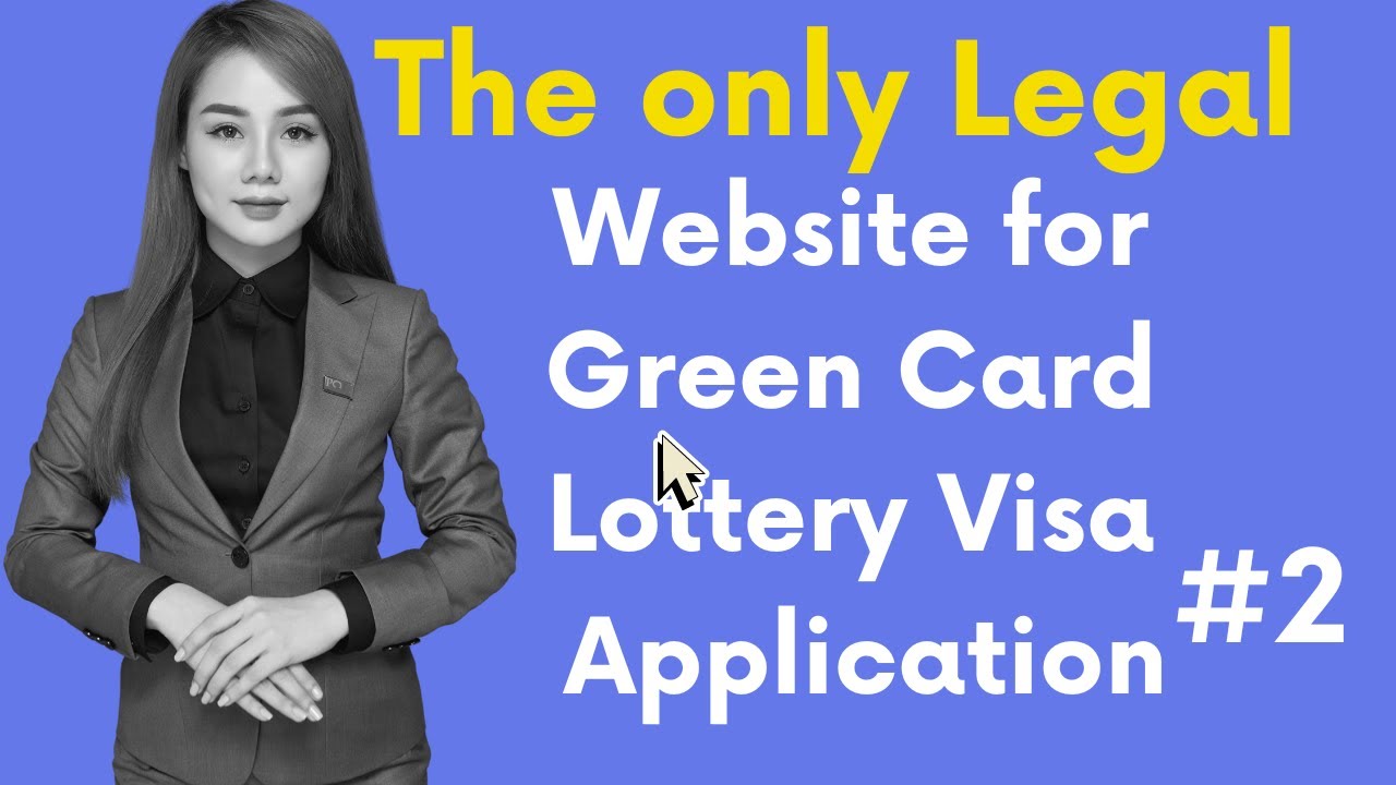 #2 Where to Apply For Diversity Lottery Visa | Green Card Lottery ...