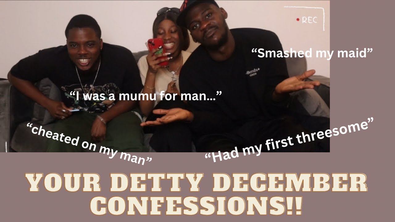 Reacting to your Detty December Confessions💀💀 UNCUT!! Funny af 🤷🏽‍♀️🤣 ...