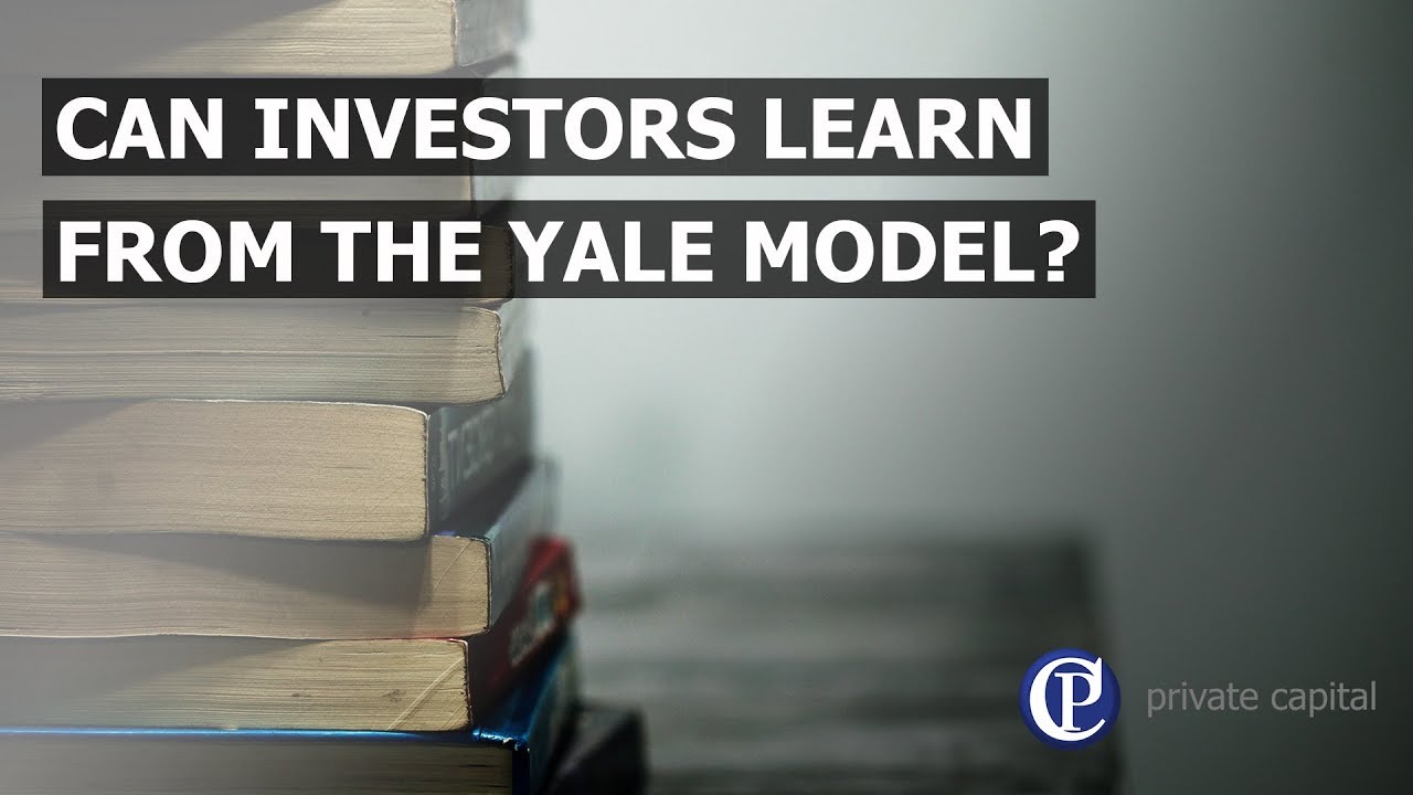 Can investors learn from the Yale Model? - YouTube