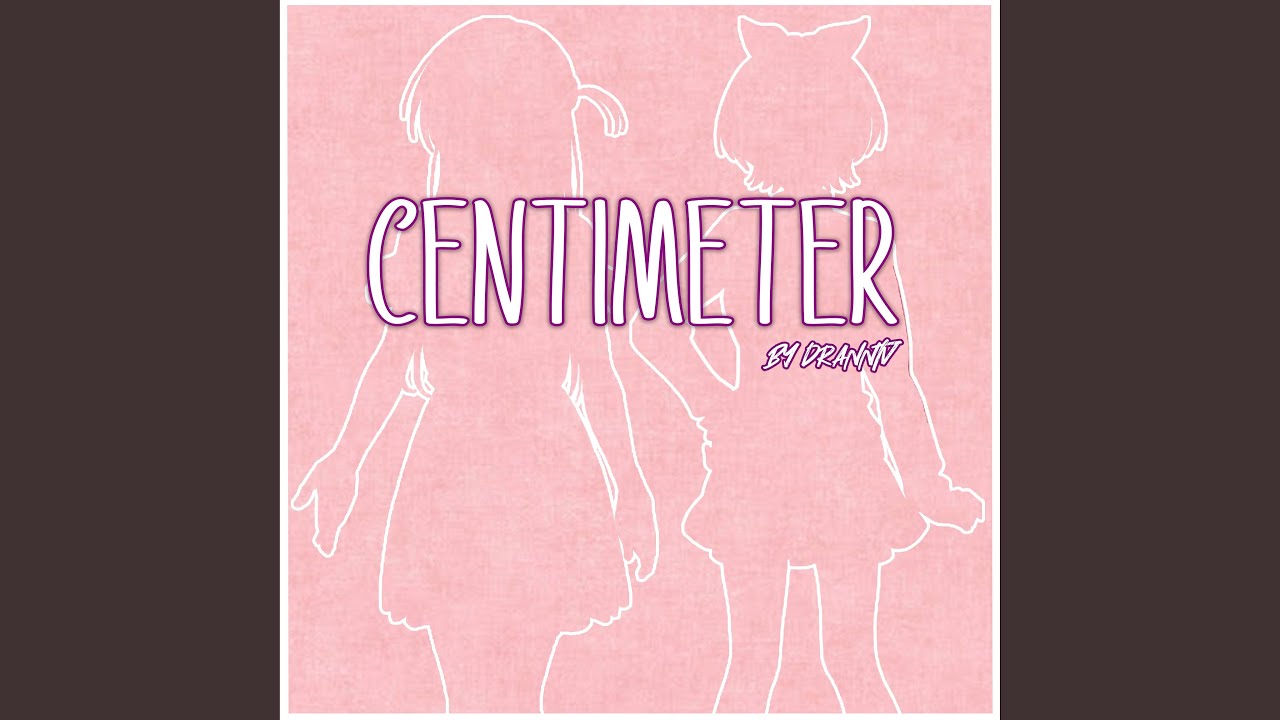 Centimeter - YouTube Music