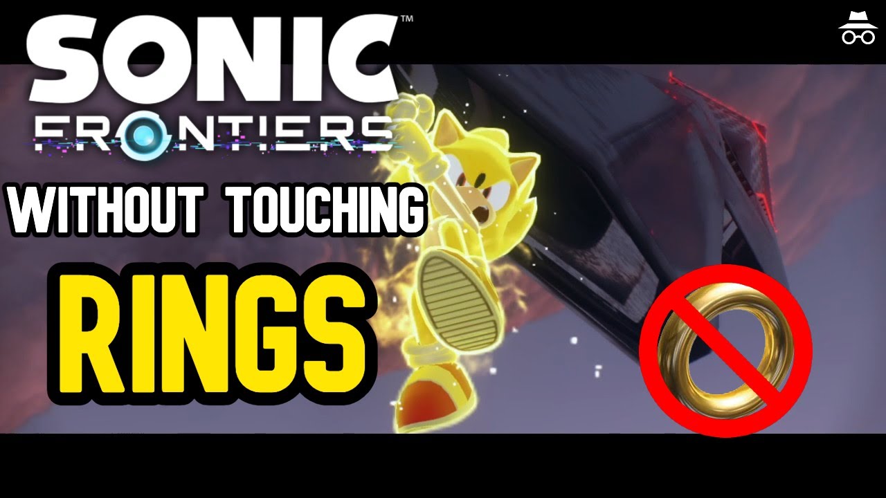 (LIVE) Beating Sonic Frontiers Without Touching Rings! (Part 4) - YouTube