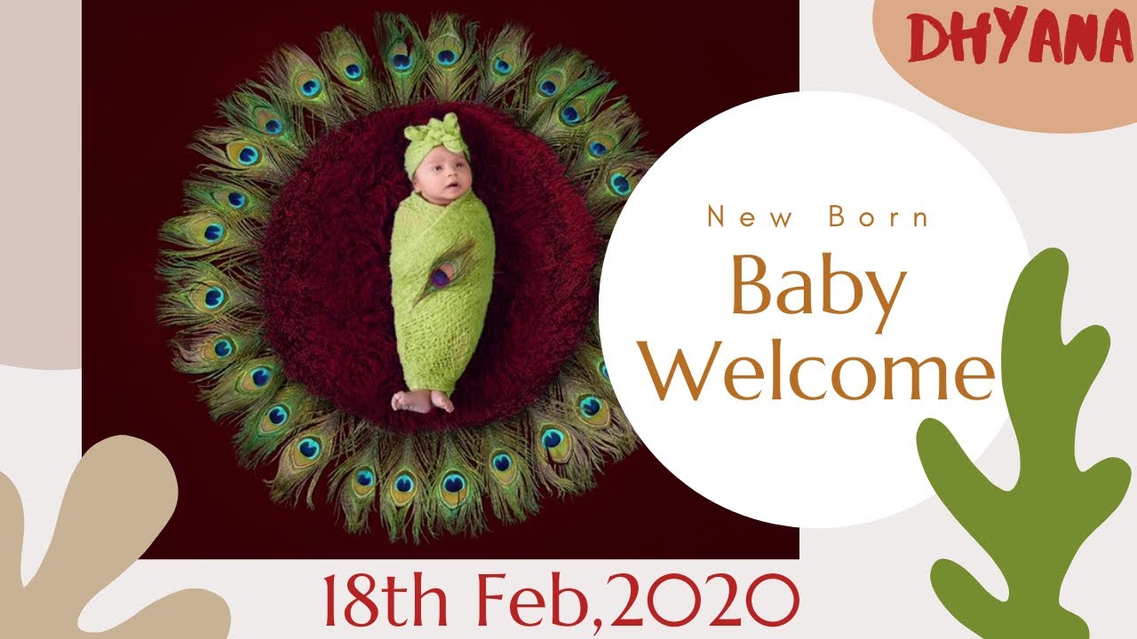 New Born Baby Welcome | Baby Girl | Baby Welcome Song | New Born Baby ...