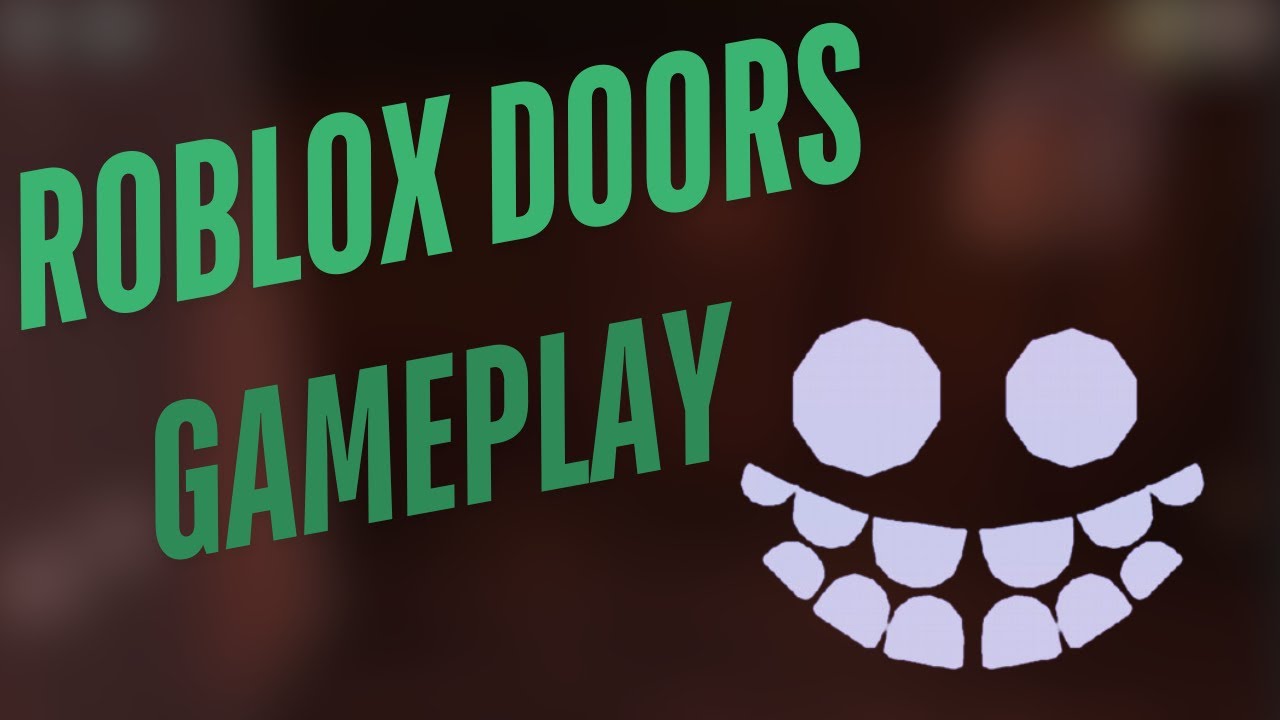 Roblox Doors Gameplay - YouTube