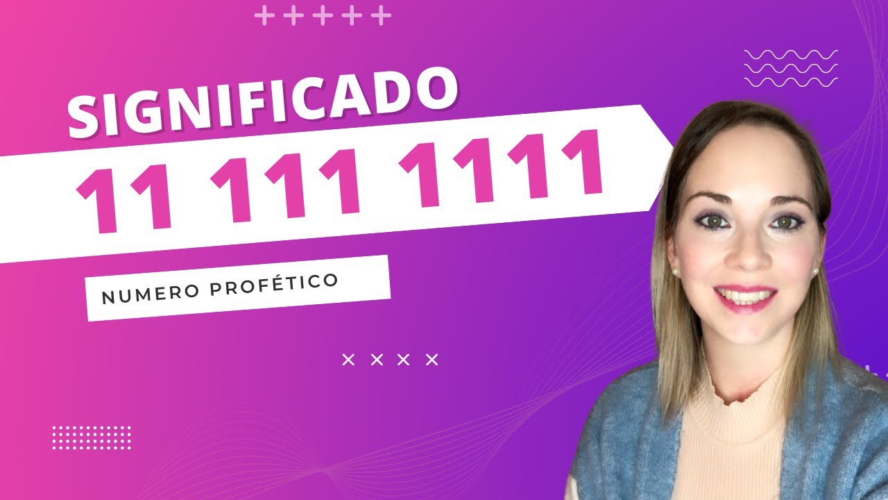 ¿Por que ves el número 11 111 1111? // Números proféticos. - YouTube