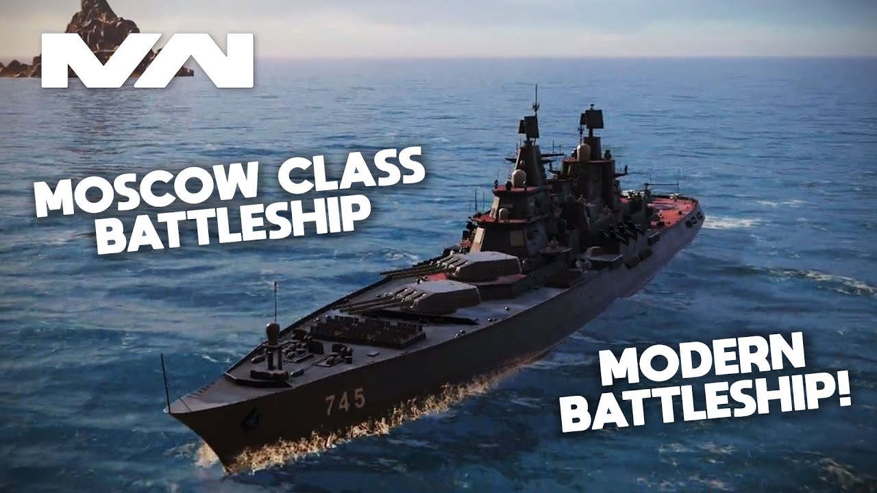 FIRST LOOK! | MOSCOW CLASS BATTLESHIP | MODERN WARSHIPS UPDATE - YouTube