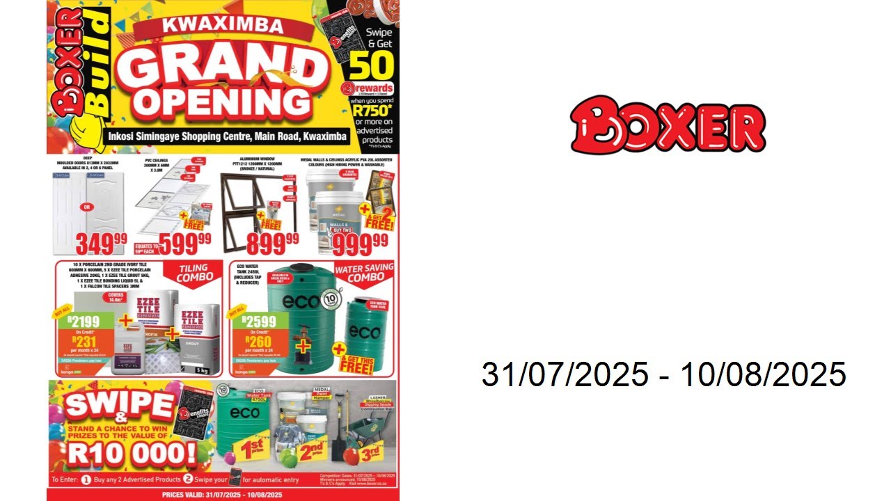 Boxer specials - KwaXimba Build Grand Opening - 31/07/2025 - 10/08/2025 ...