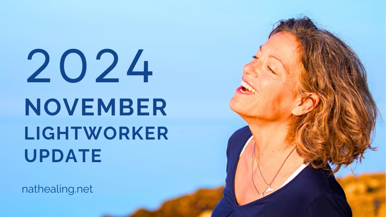 November Energy Update & Lightworker Support - YouTube