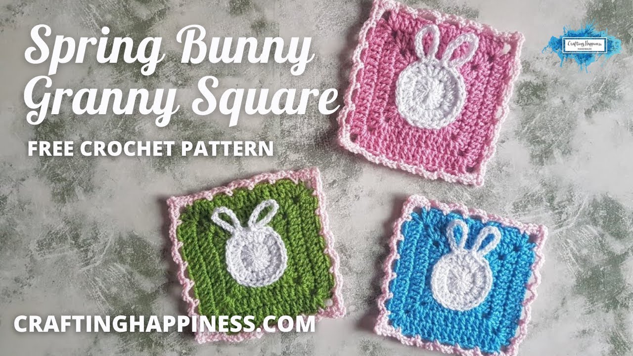 Spring Bunny Square Free Crochet Pattern by Crafting Happiness - YouTube