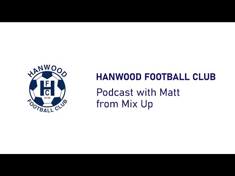 2024 Hanwood FC Football Program Podcast | w/ Matt from Mix Up - YouTube