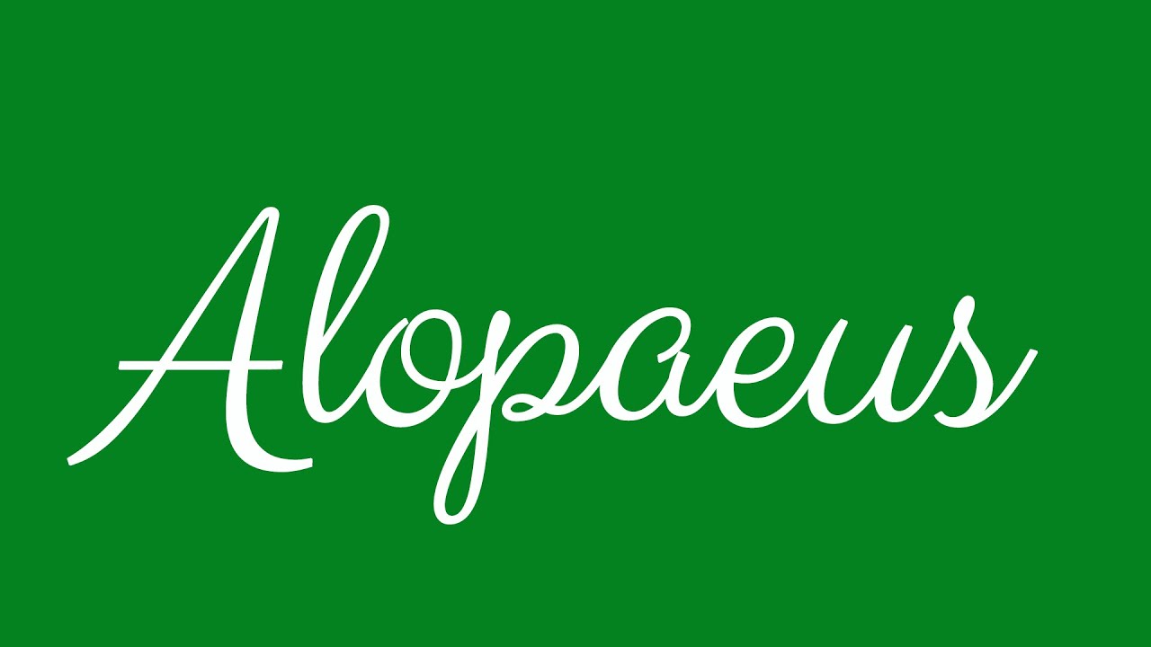 Learn how to Sign the Name Alopaeus Stylishly in Cursive Writing - YouTube