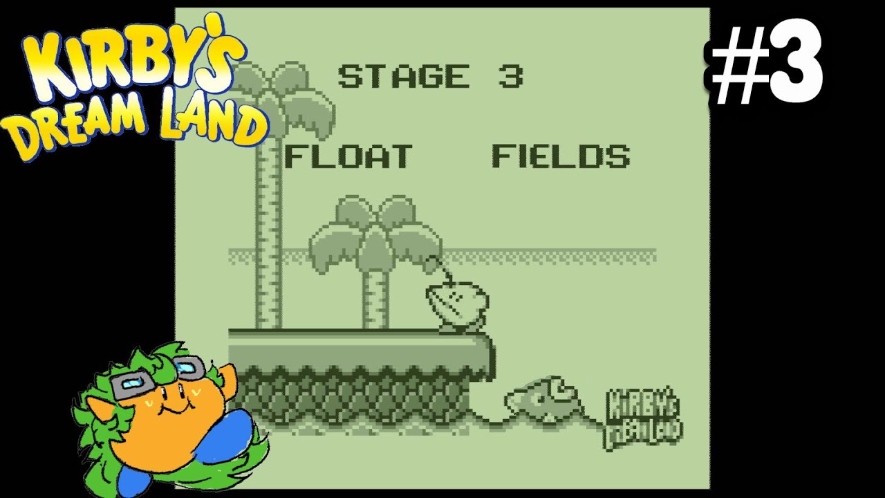 Float Fields ~ Kirby's Dream Land | Episode 3 - YouTube