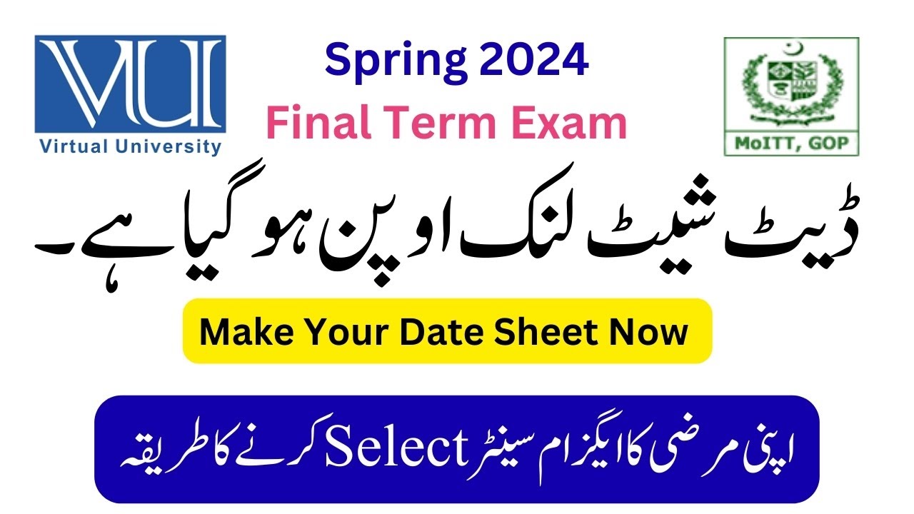 Date sheet Link Open | Final Term Exam | Spring 2024 | Change Exam City ...