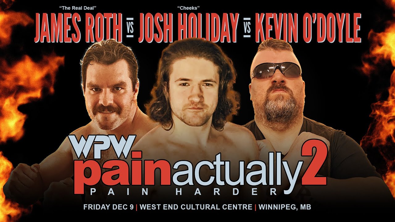 James Roth vs Josh Holiday vs Kevin O'Doyle - Triple Threat Match ...