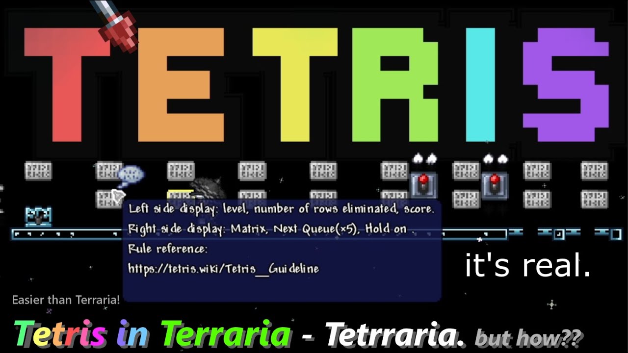 Using Terraria to recreate the entire game of Tetris. ─ A game within a ...