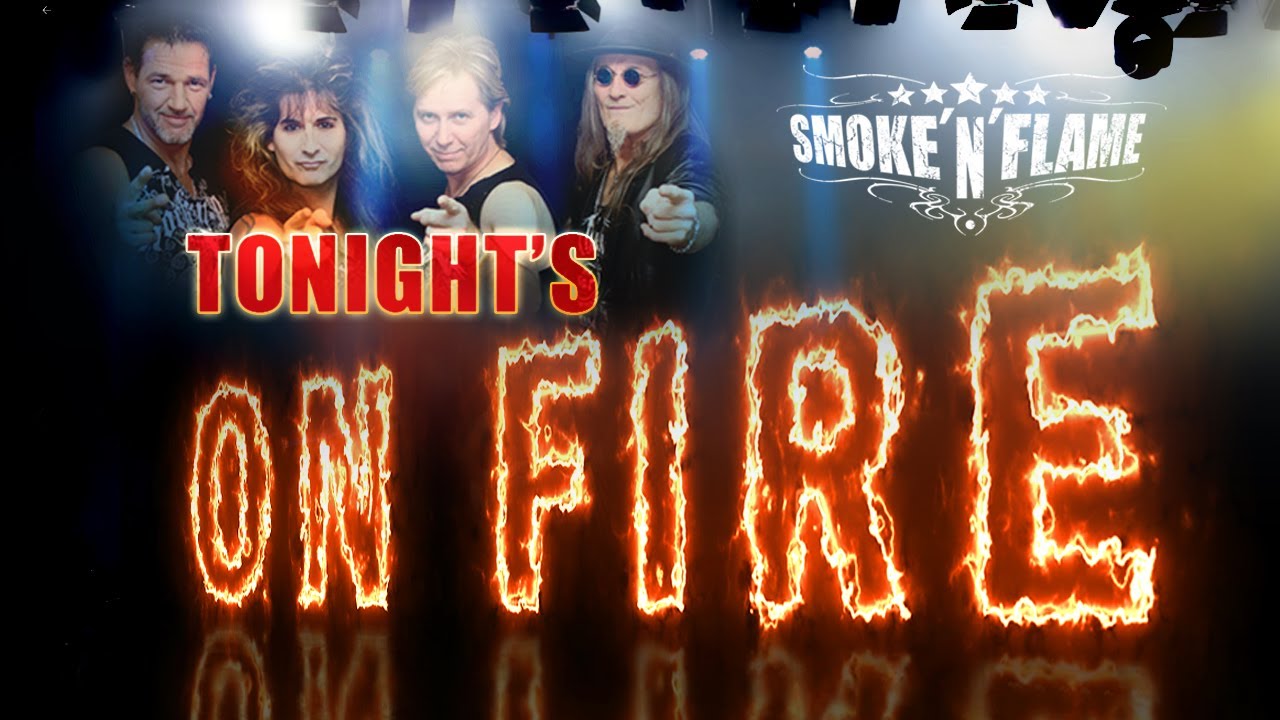 SMOKE ‘N’ FLAME – Tonight’s On Fire [Official Music Video] - YouTube