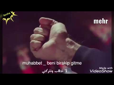 Muhabbet_beni birakip gitme eng translate