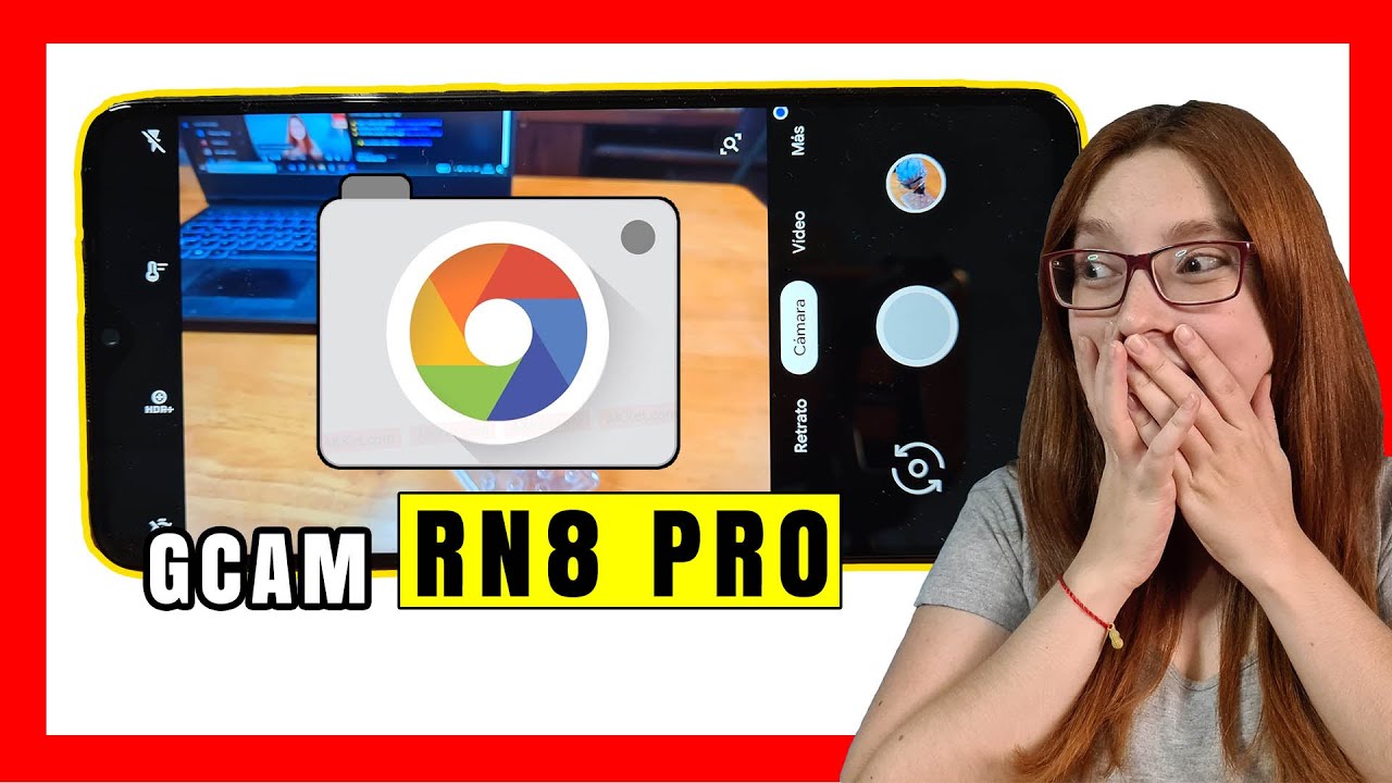 Cómo INSTALAR GCAM en el REDMI NOTE 8 PRO (LA MEJOR ) - YouTube