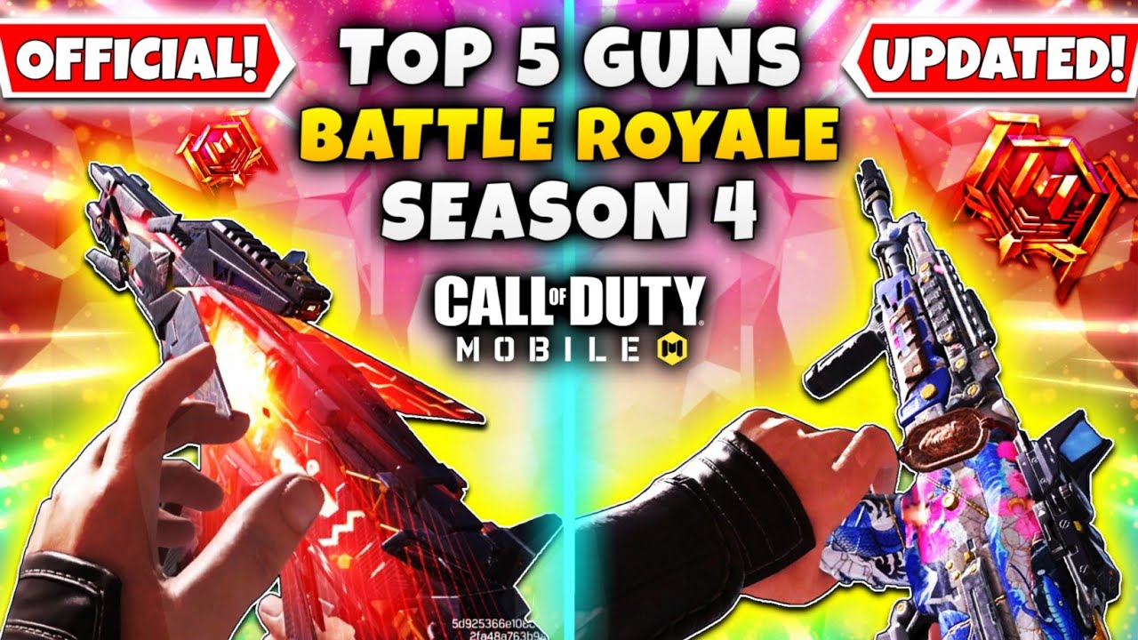 *SEASON 4* TOP 5 BEST GUNS In BATTLE ROYALE | Call Of Duty Mobile ...