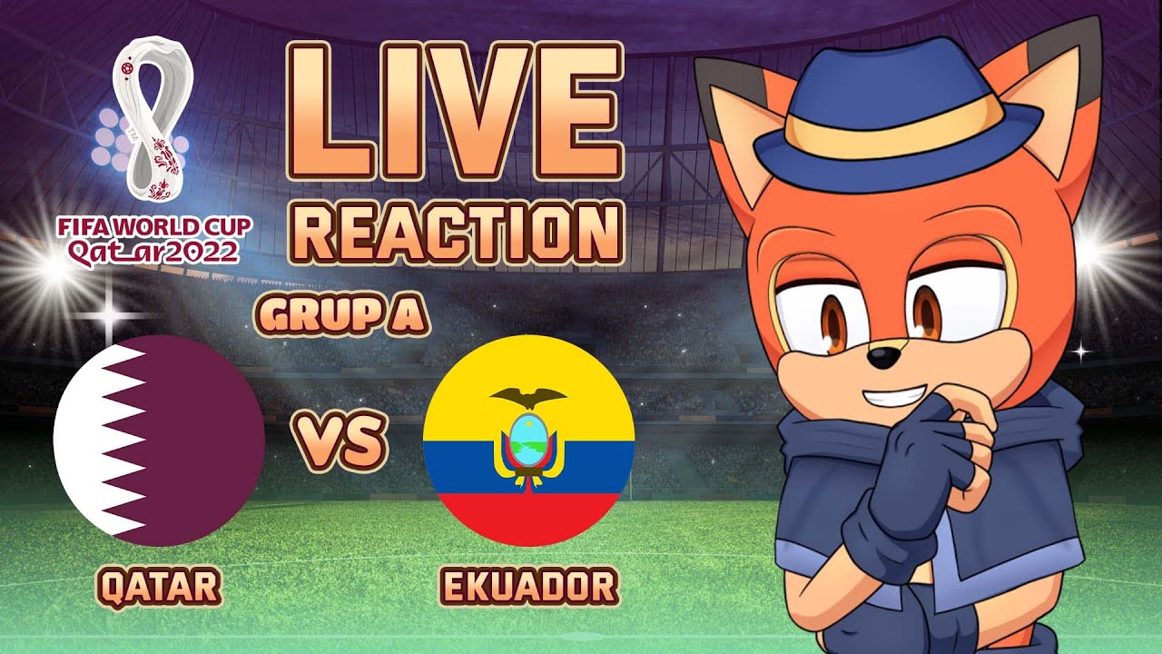 🔴[ FIFA WORLD CUP 2022 ] Live Reaction Group A: QAT vs ECU 【 VIP ...