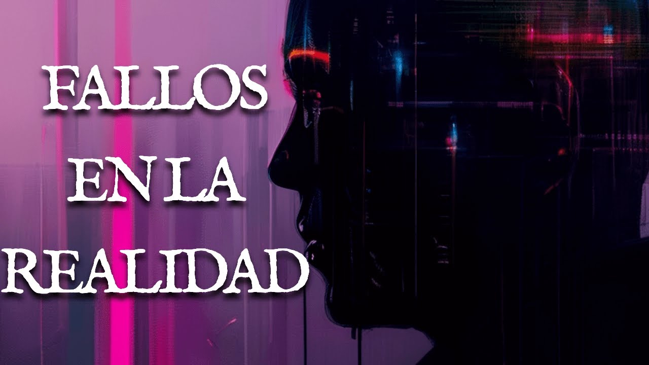 Fallos En La Realidad | 2 Historias Reales - YouTube