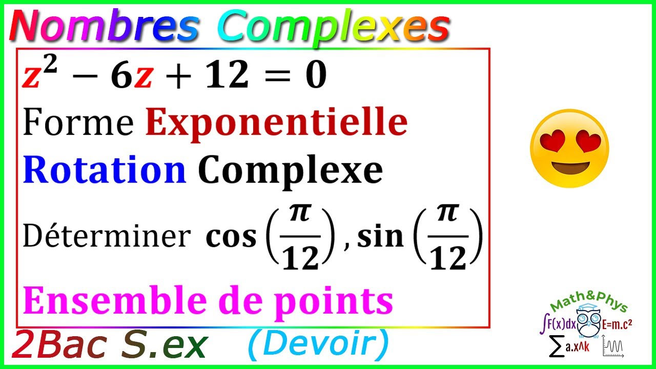 Les Nombres Complexes - Forme Exponentielle - 2 Bac S.ex - [Exercice 37 ...